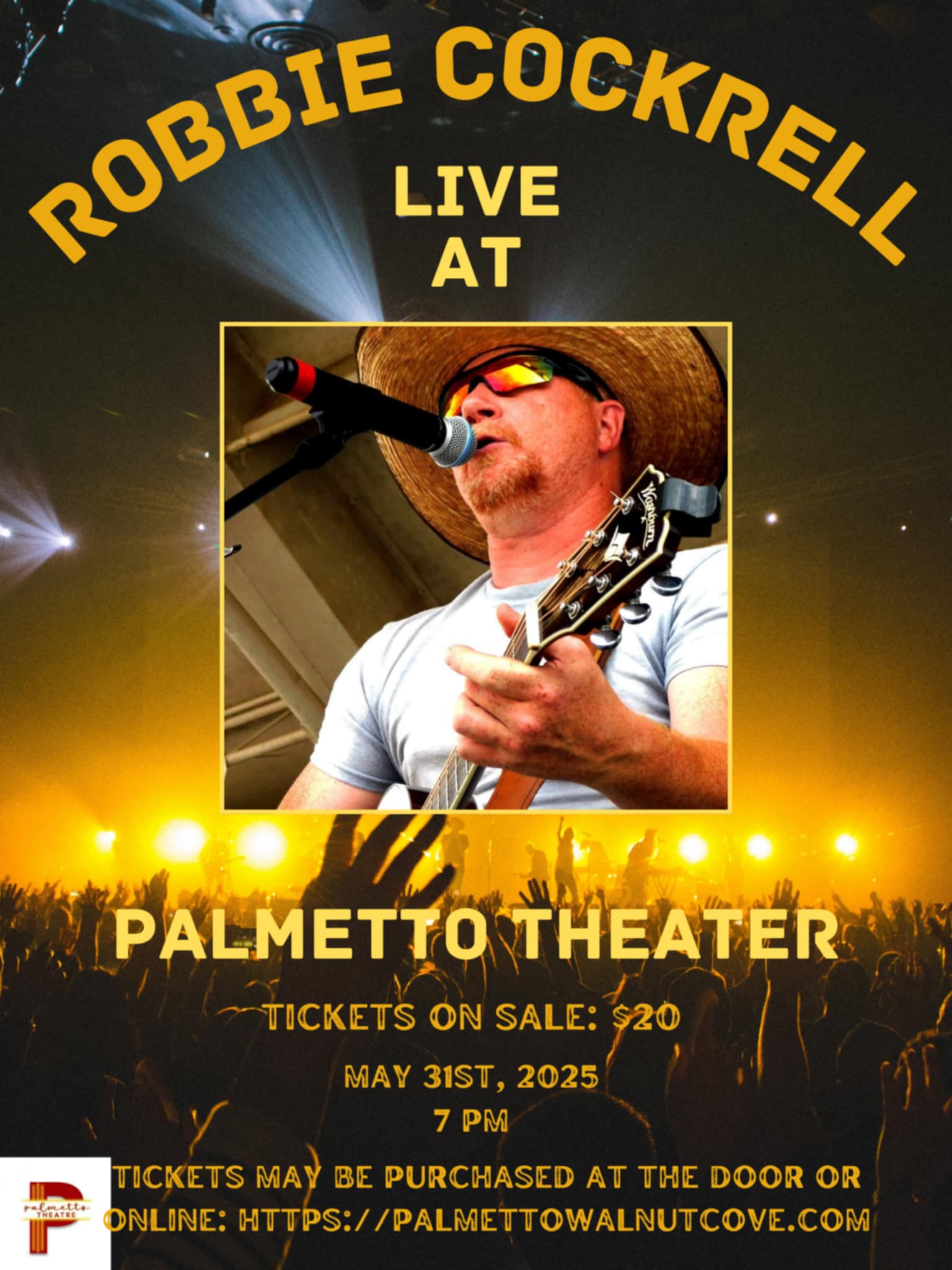 ROBBIE COCKRELL MUSIC - Palmetto Theatre of Walnut Cove
